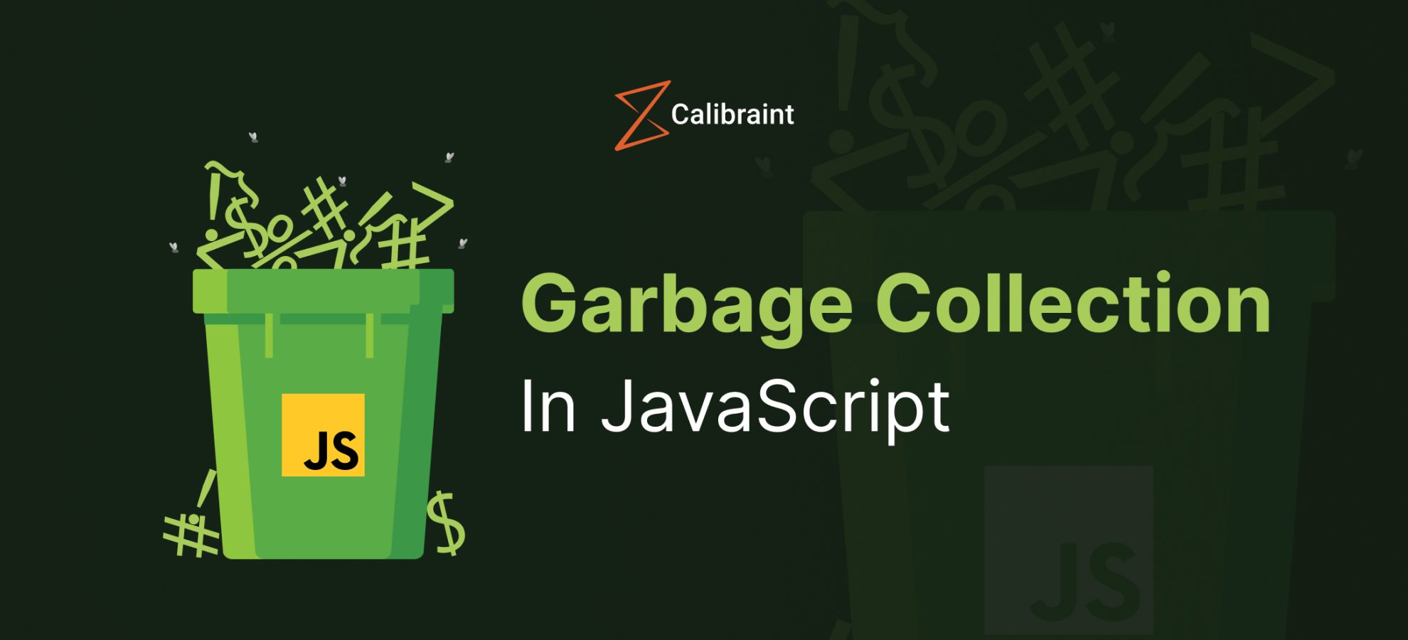 Garbage Collection In JavaScript : A Must Read Blog On Garbage Collection
